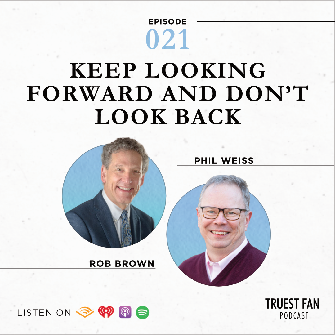 Keep Looking Forward And Don’t Look Back (Featuring Phil Weiss ...